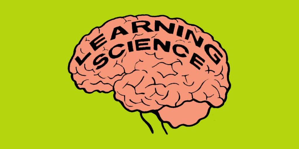 How we learn 1. Using learning science to improve learning programmes ...